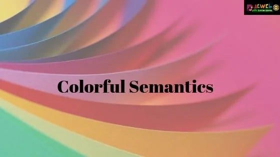 Colorful Semantics | Who can use Colourful Semantics | Jewel Autism